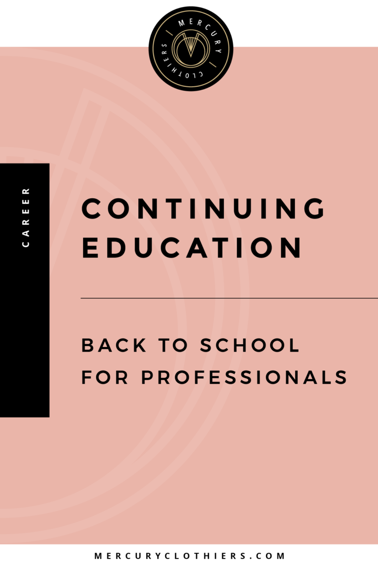 Continuing Education: Balancing a Career & School - mercuryclothiers.com
